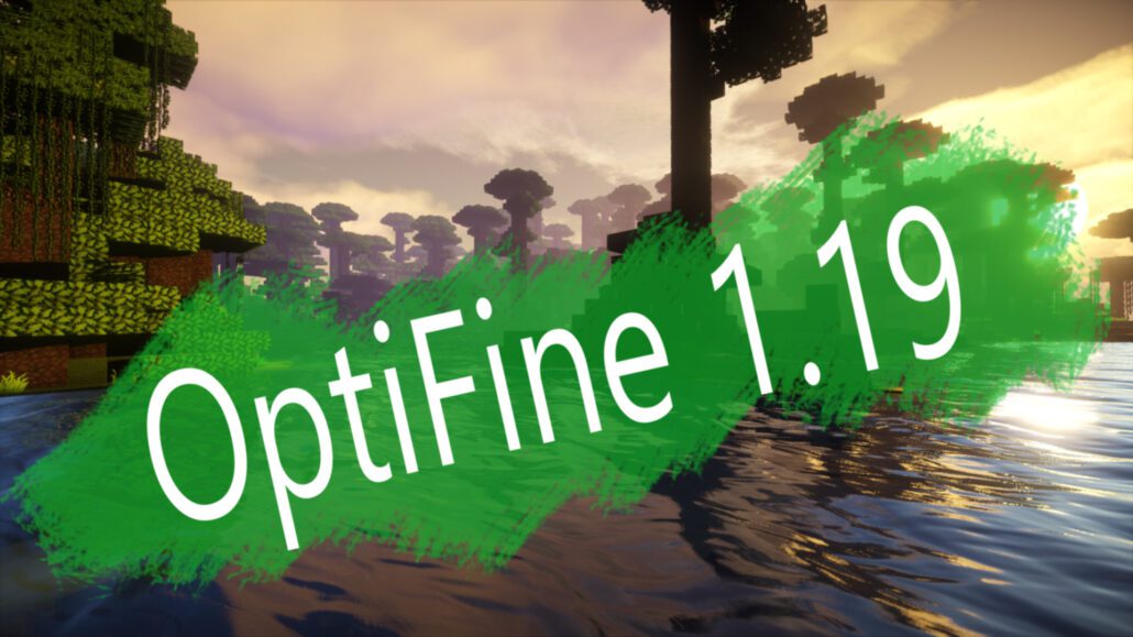 Minecraft: OptiFine 1.19 downloaden, was bringt die Mod? – Update