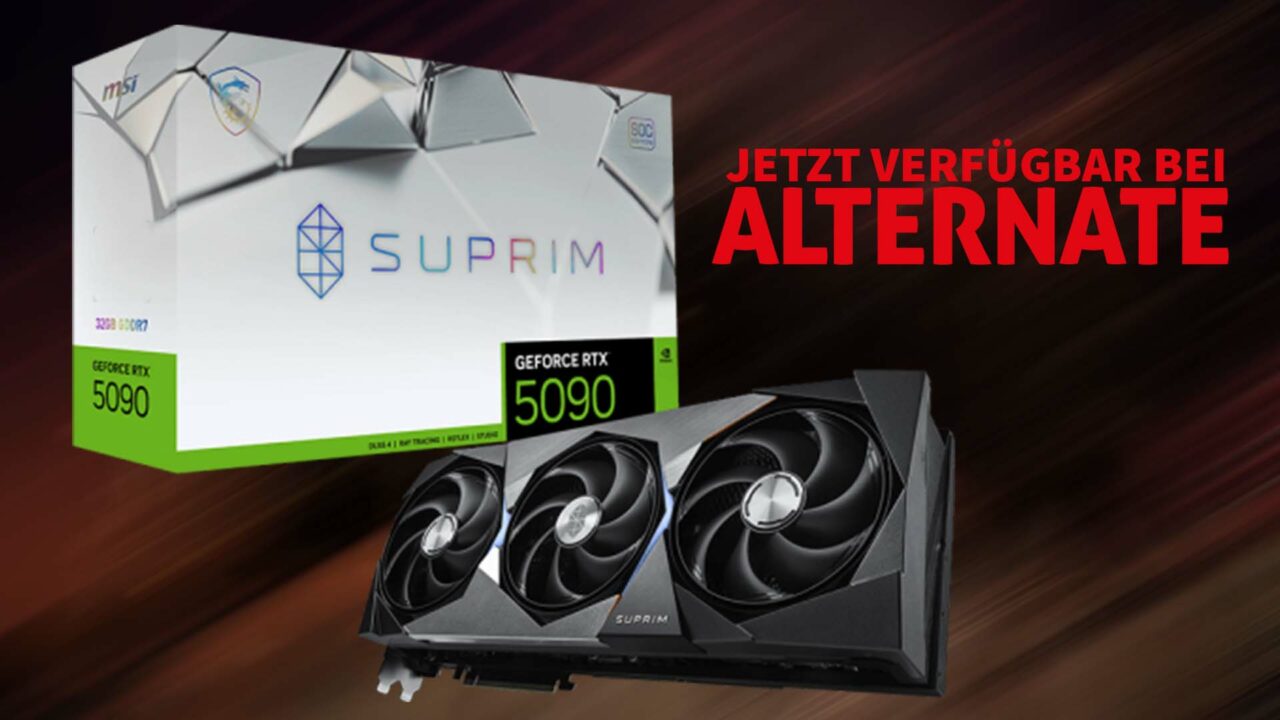 RTX 5080 & RTX 5090 kaufen: Ab heute bei Alternate